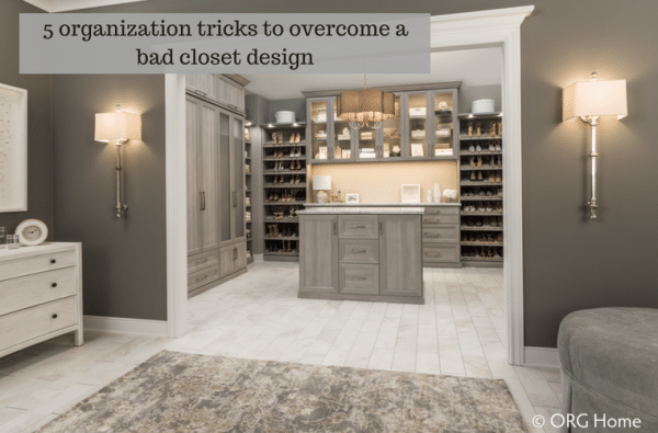 How to overcome a bad closet design – Columbus closet organizers