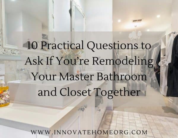 10 Practical Questions to Ask If You’re Remodeling Your Master Bathroom ...